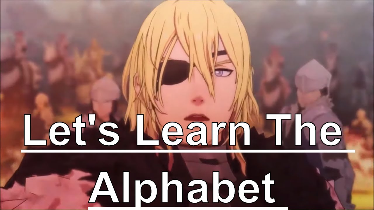 Let's Learn the Alphabet with Fire Emblem: Three Houses - YouTube