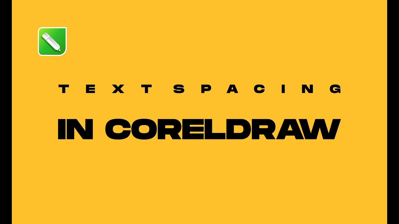 Text Spacing In CorelDraw YouTube Text Spacing In CorelDraw YouTube