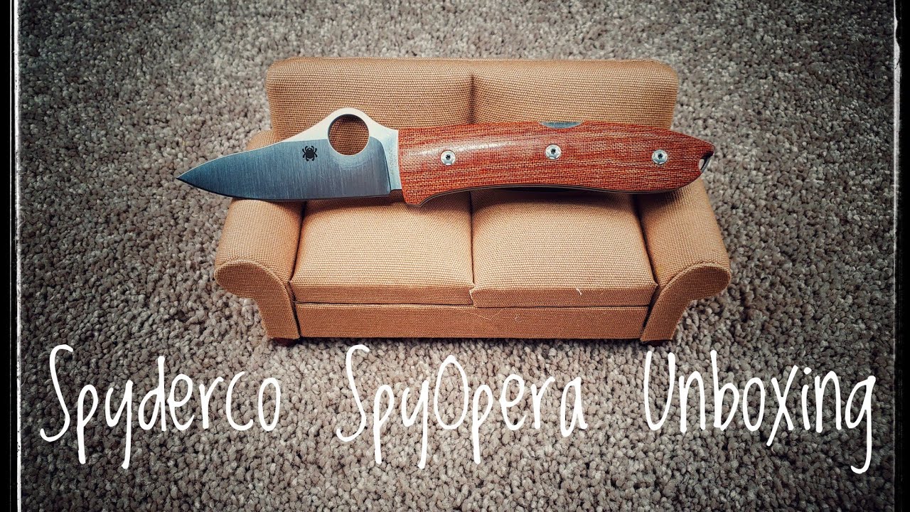 Spyderco SpyOpera Unboxing and First Impressions - YouTube