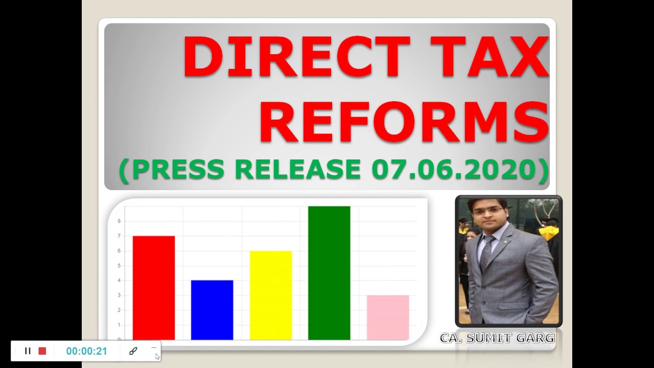 DIRECT TAX REFORM- LATEST PRESS RELEASE DATED 07.06.2020 - YouTube