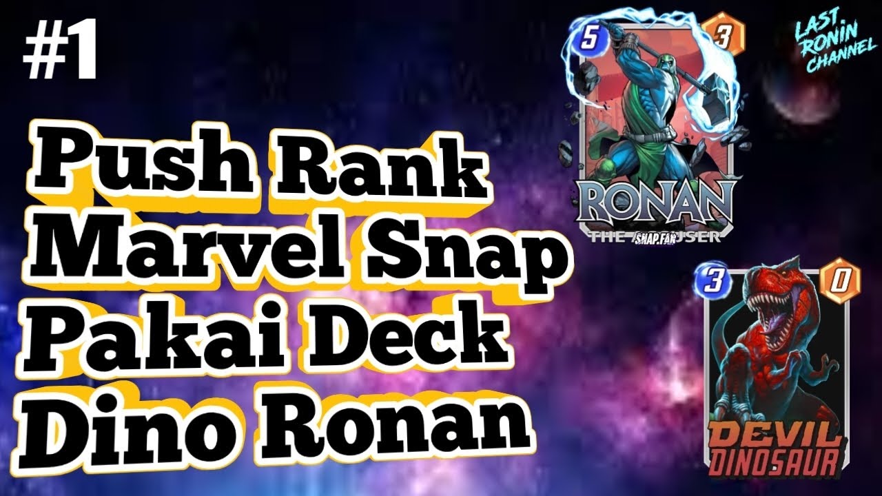 Marvel Snap 01 !!! Push rank with dino ronan low budget # ...