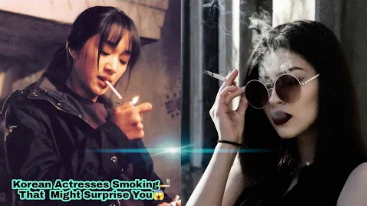 Top 10 Korean Actresses Smoking🚬 That Might Surprise You😱... - YouTube