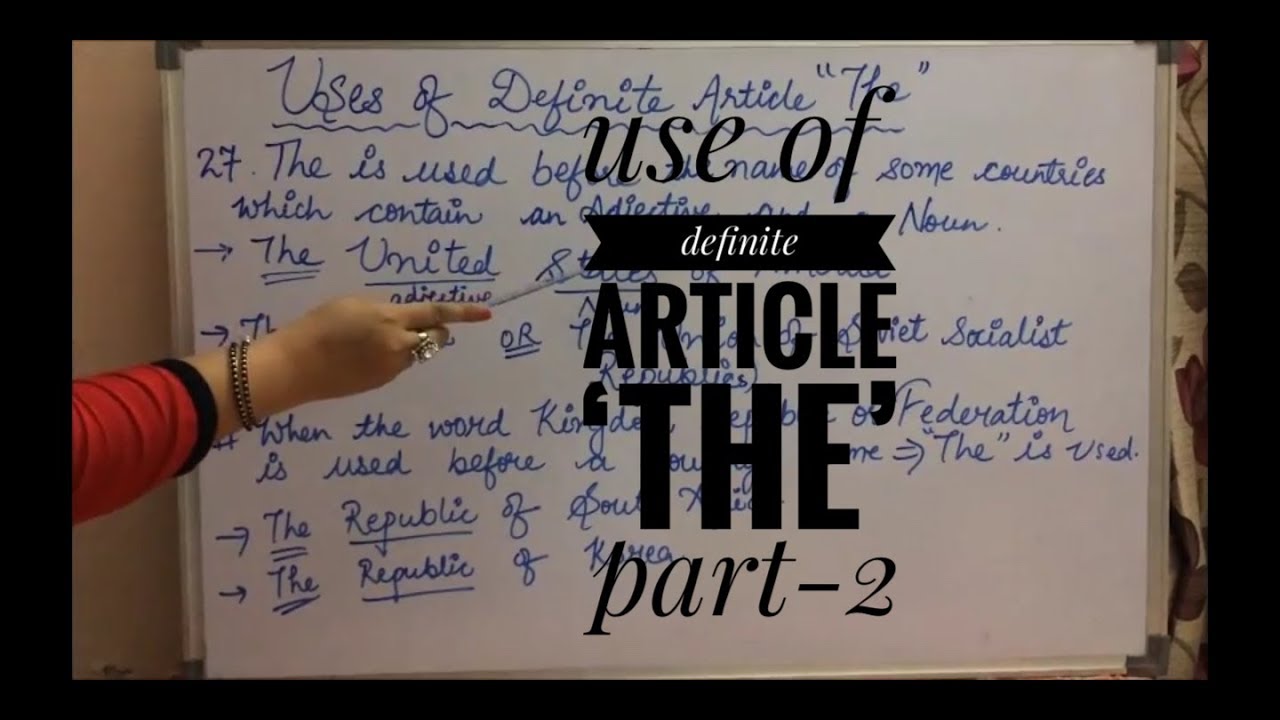 How to Use Definite Article "The"|Usage of Articles -Part 4 - YouTube