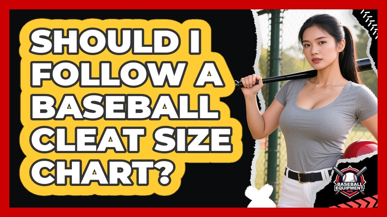 Should I Follow A Baseball Cleat Size Chart? - YouTube