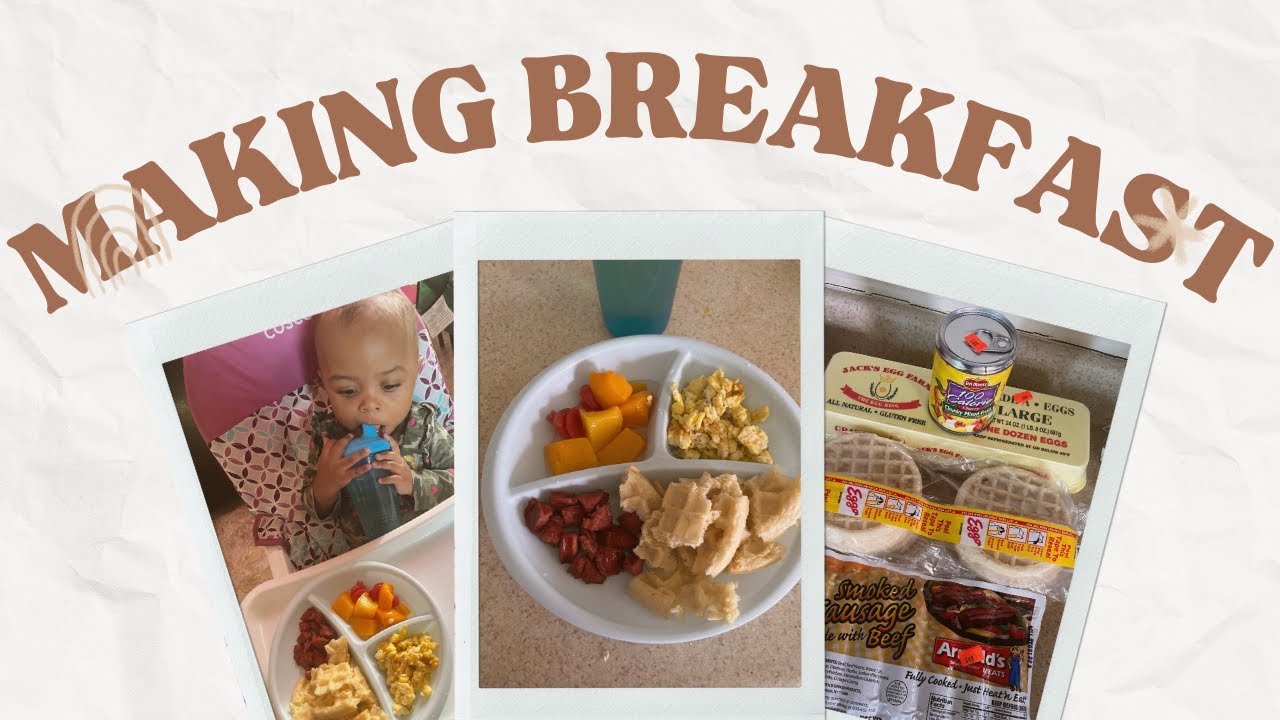 MAKING BREAKFAST FOR TODDLER YouTube making-breakfast-for-toddler-youtube