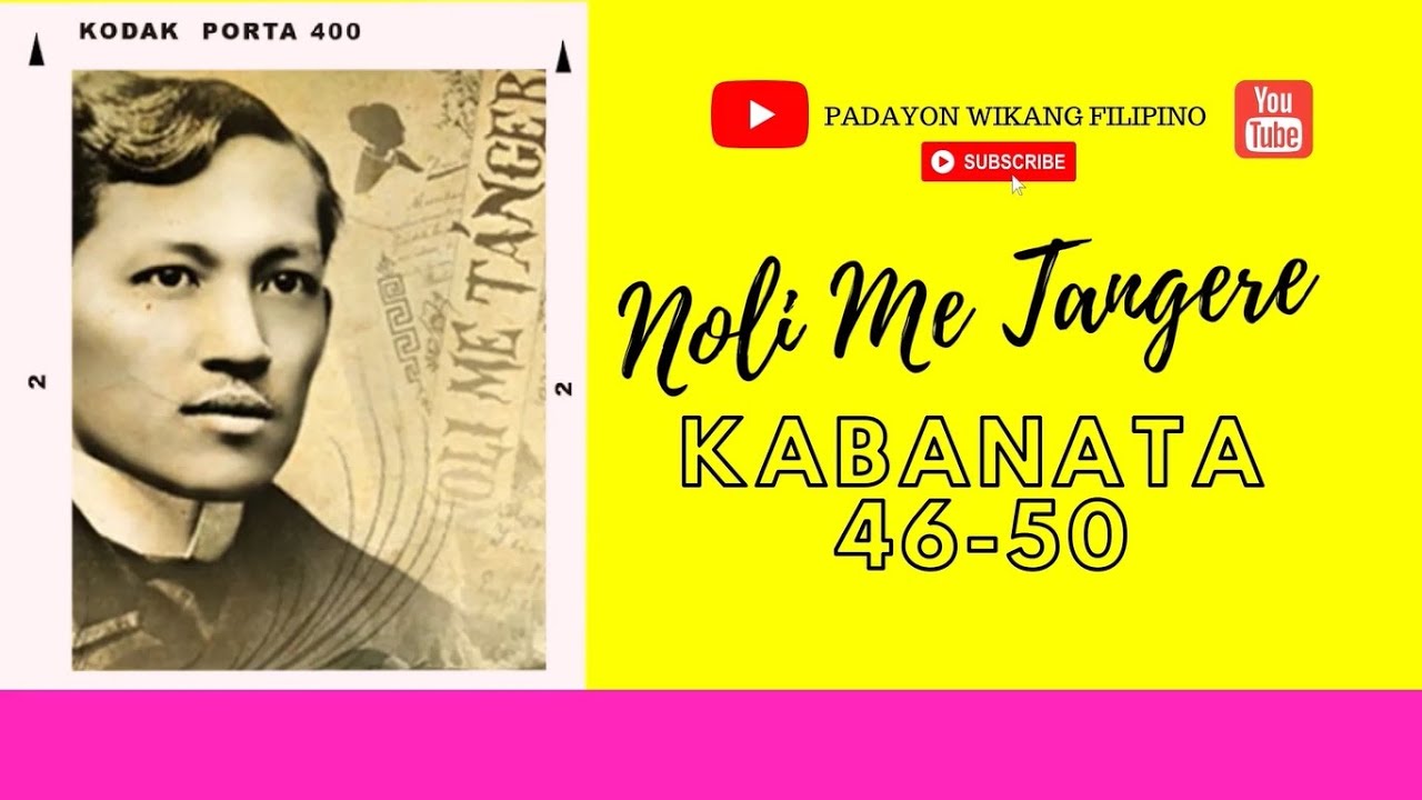 NOLI ME TANGERE KABANATA 46-50 - YouTube