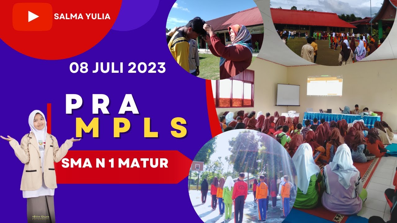PRA Masa Pengenalan Lingkungan Sekolah (MPLS) SMA N 1 MATUR || 08 JULI ...