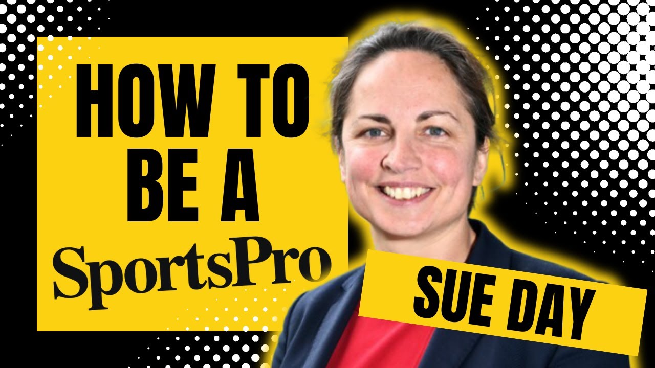 Sue Day: How to be a SportsPro - YouTube