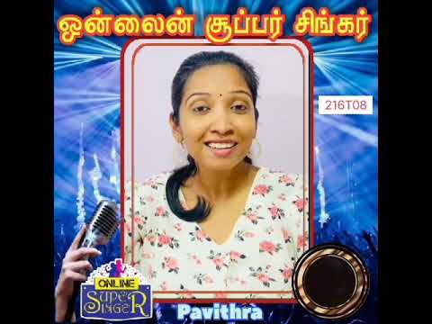 எனதுயிரே.. எனதுயிரே..| pavithra | Online Super Singer | T08 ...