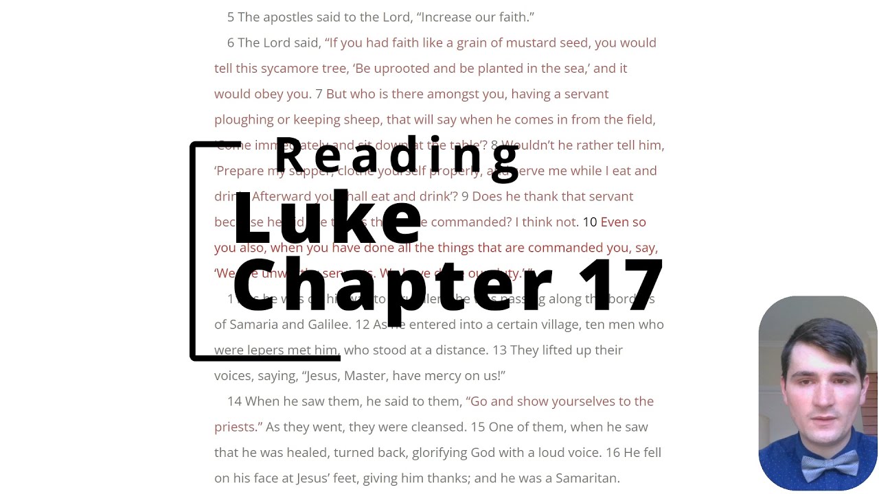 Luke Chapter 17 - WEBBE - The Read Bible - YouTube