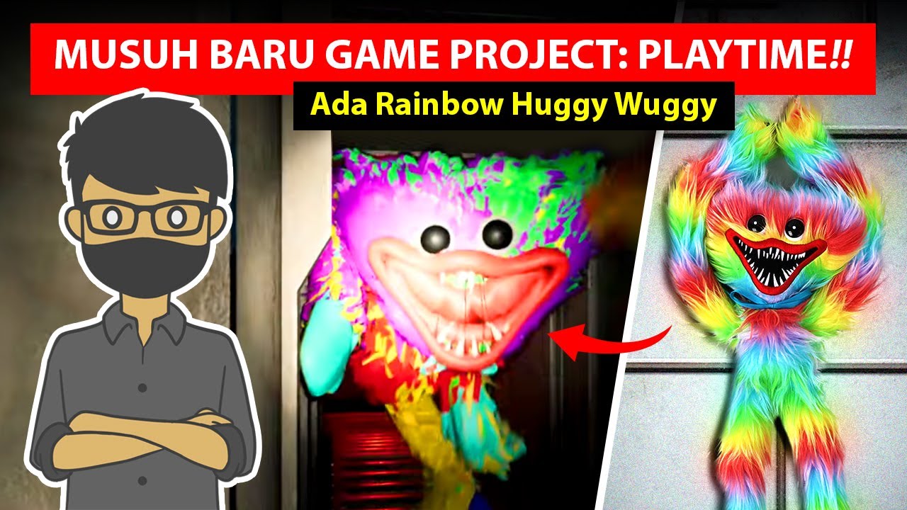 MUSUH BARU POPPY PLAYTIME!! ADA RAINBOW HUGGY WUGGY DI PROJECT ...