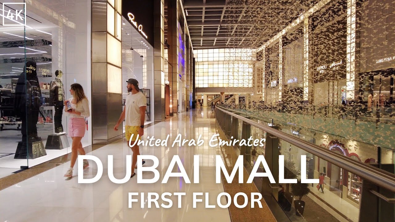 Dubai Mall Walking Tour 4K - First Floor - Mall Walk - UAE (60fps ...