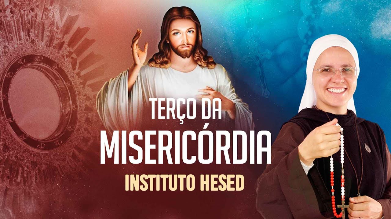 Terço da Misericórdia | O Último Apelo de Jesus: Você Está Pronto pra ...