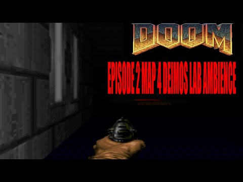 E2M4 Deimos Lab Ambience!