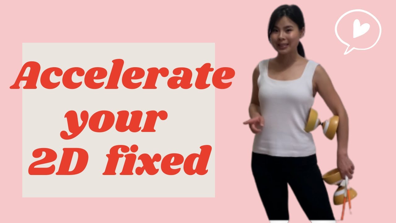 Accelerate your 2D fixed! - YouTube