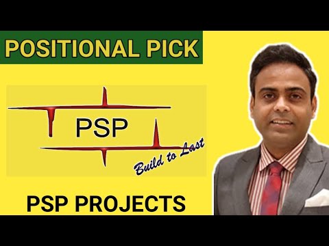 PSP PROJECTS LTD. | EXPERT OPINION ON PSP PROJECTS | PSP PROJECTS ...