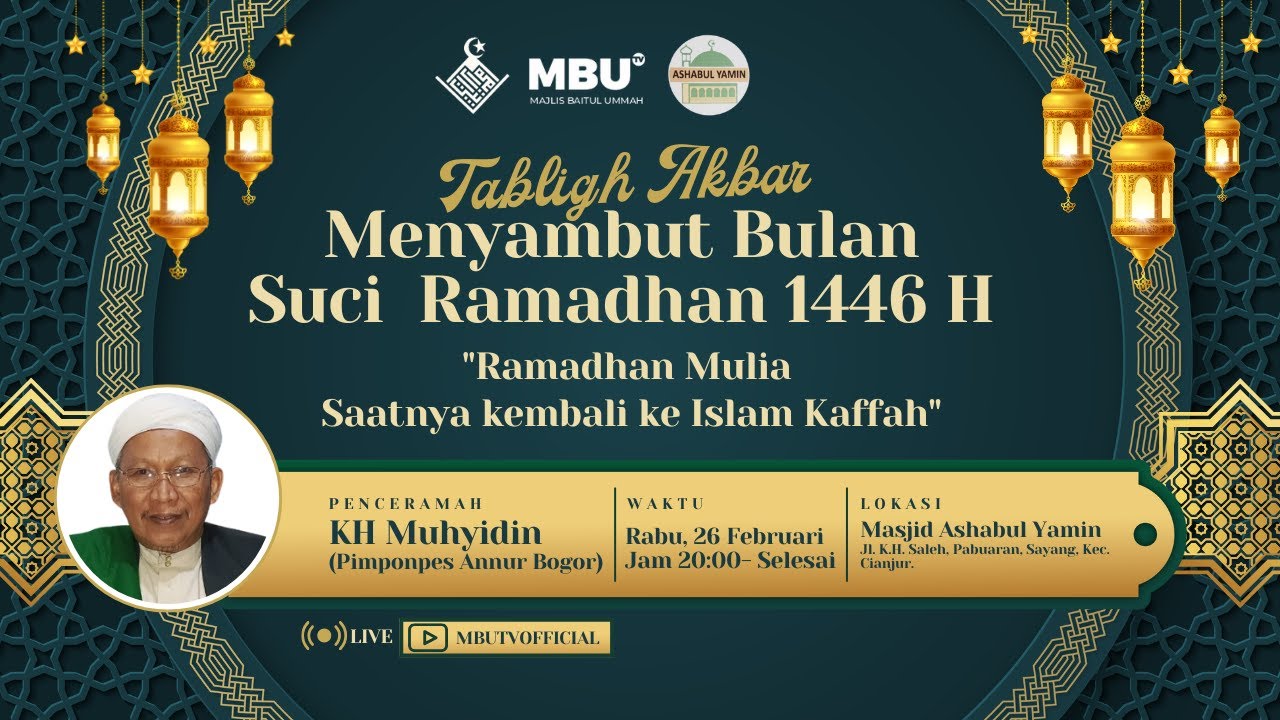 TABLIGH AKBAR ~ RAMADHAN MULIA, SAATNYA KEMBALI KE ISLAM KAFFAH~ - YouTube