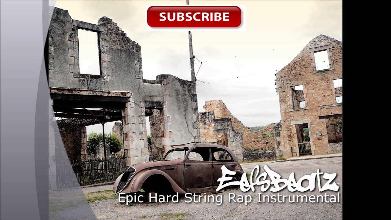 EPIC HARD STRING RAP HIP HOP INSTRUMENTAL Produced By EefsBeatz - YouTube