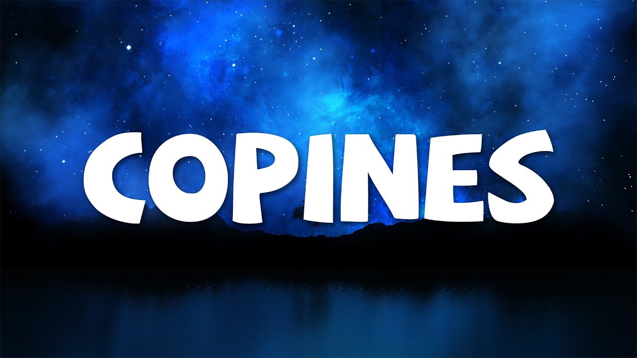 Copines - Aya Nakamura (Lyrics) - YouTube