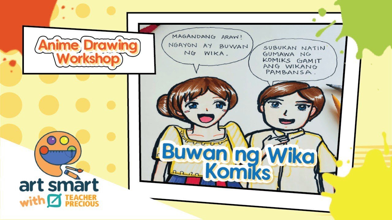 Anime Drawing Workshop: Buwan ng Wika Komiks | Art Smart with Teacher ...