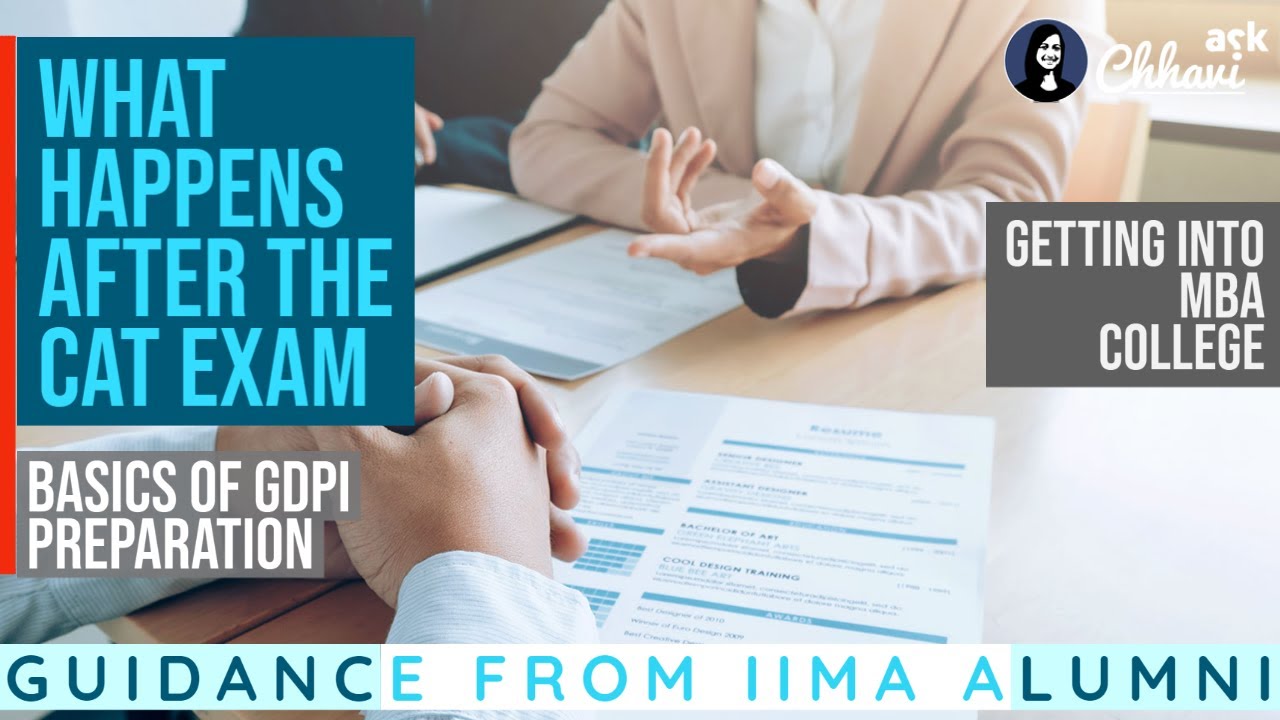 What happens after the CAT exam? Stay prepared for the next step GDPI ...