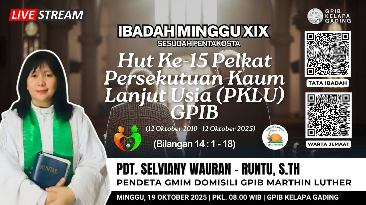 Ibadah Minggu XIX sesudah Pentakosta ( Minggu, 19 Oktober 2025, pkl 08. ...