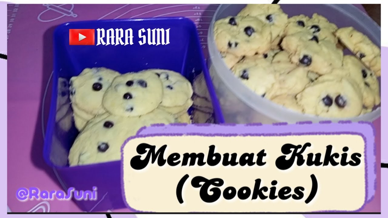 Membuat Kukis (Cookies) Paling Simpel @RaraSuni - YouTube