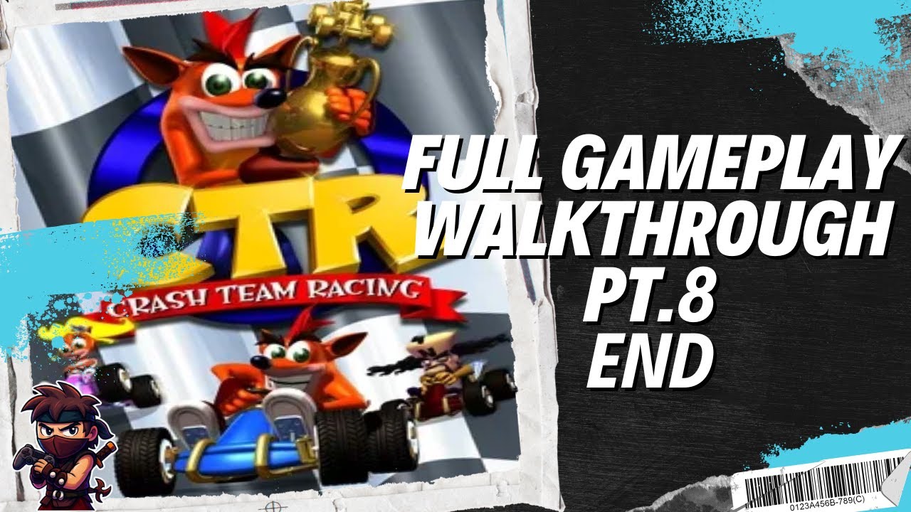 Crash Team Racing Playthrough Finale (No Commentary) - YouTube