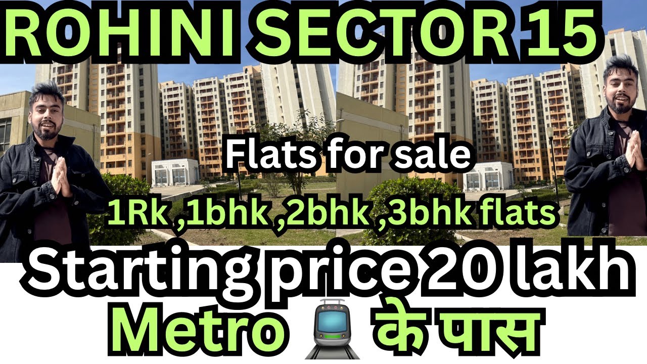 Sector 15 Rohini | dda flats for sale | nearby Metro Rohini sector 18 ...