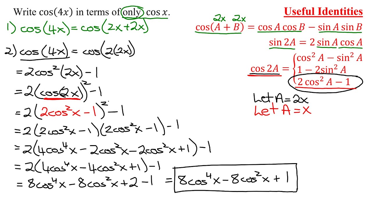 Write Cos 4x In Terms Of Only Cos x Or Verify The Identity Cos 4x