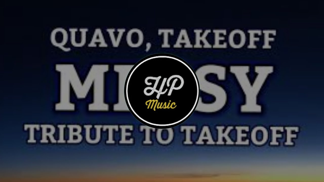 Quavo, Takeoff - Messy - YouTube