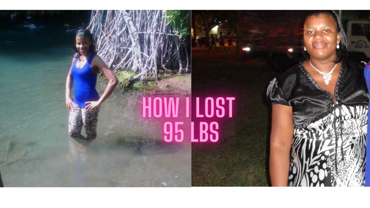 How I lost 95 lbs in less than a year !!! - YouTube