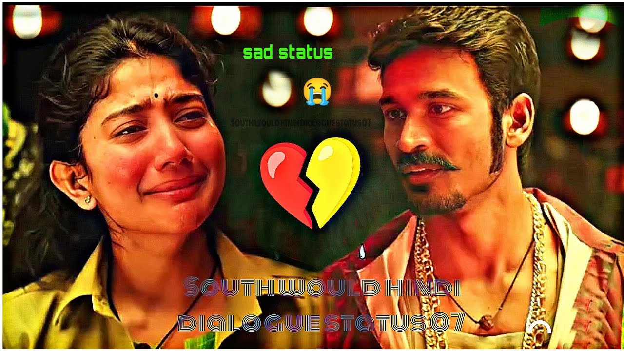 Sai Pallavi 💔Very Sad status💔 Heart Broken💔 South movie dialogue status ...