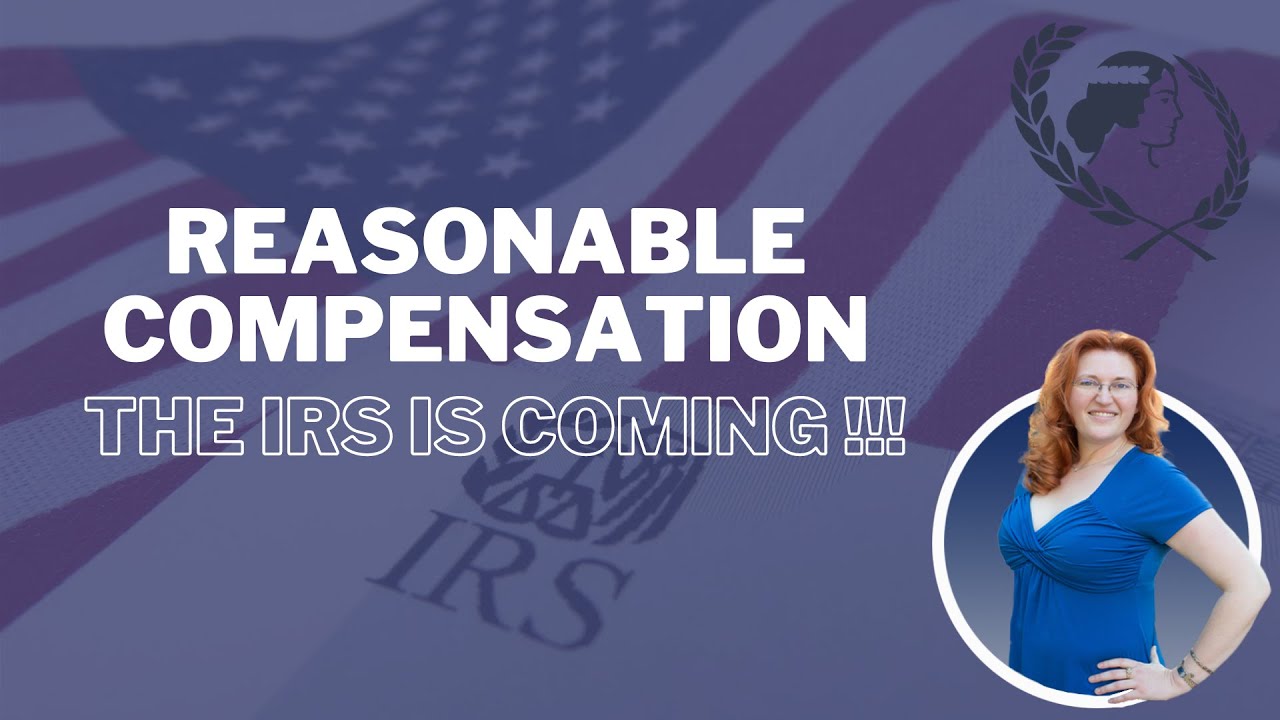 Reasonable Compensation The IRS Is COMING YouTube reasonable-compensation-the-irs-is-coming-youtube