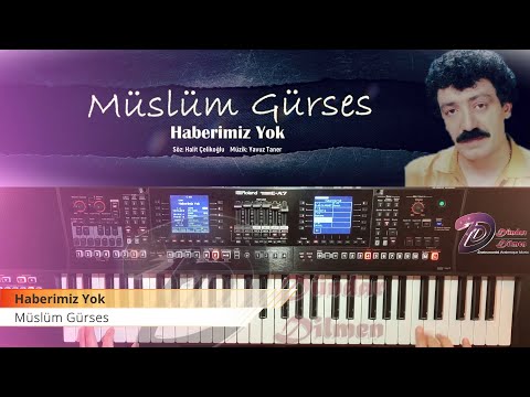 Müslüm Gürses - Haberimiz Yok (Roland E-A7) - Teaser