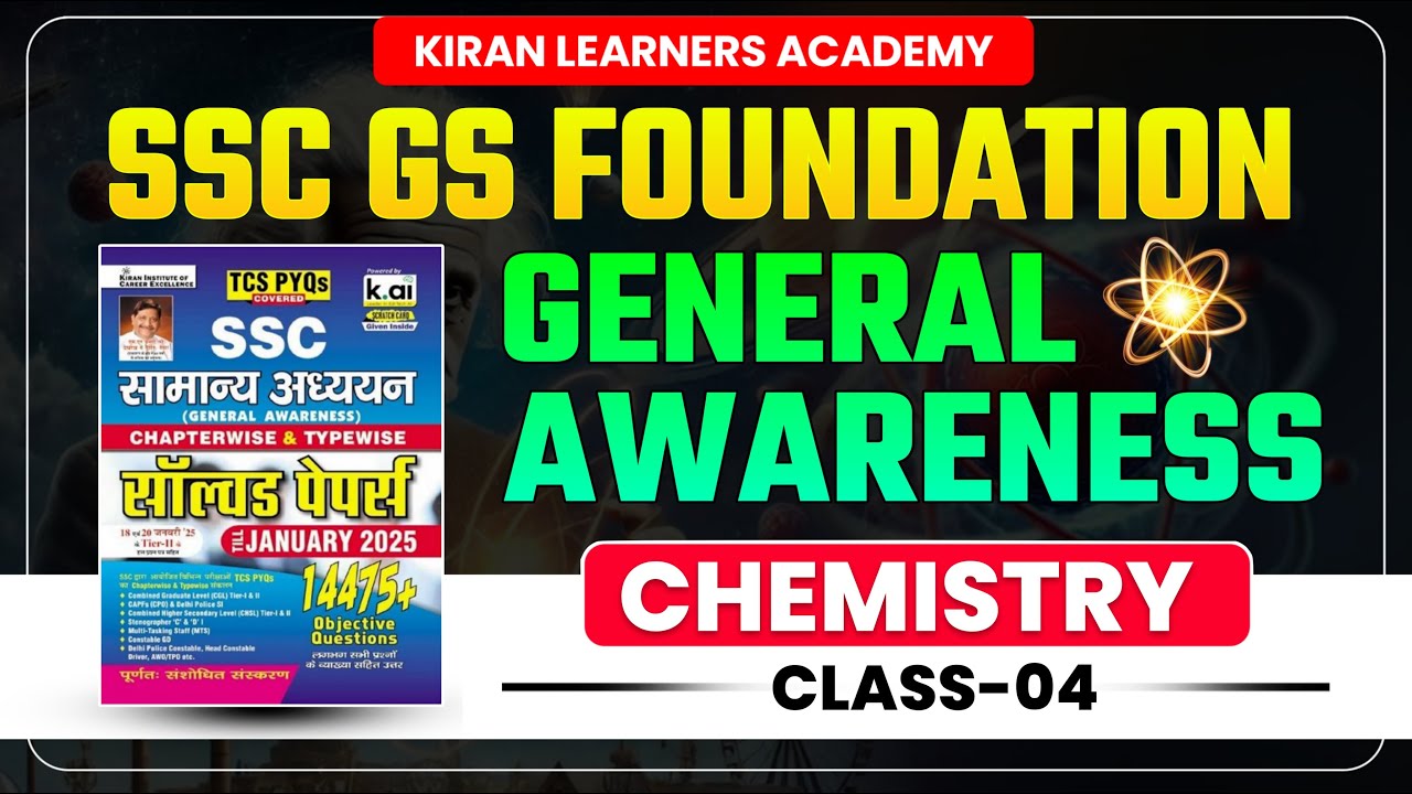 SSC GS Foundation | General Awareness | Chemistry | Part 4 | Book Video ...