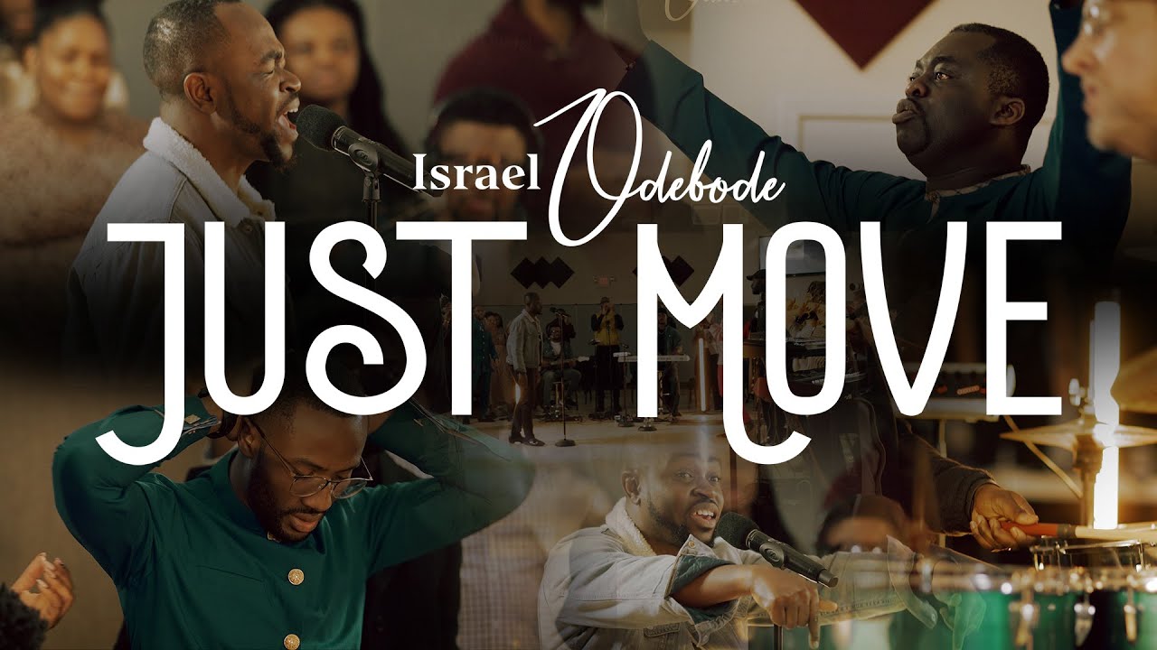 Israel Odebode - Just Move - YouTube