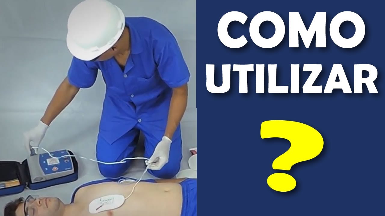 Como Utilizar o Desfibrilador (DEA) - Primeiros socorros - YouTube