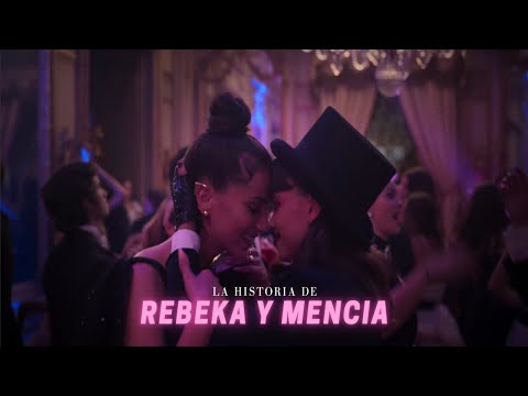 Rebeka y Mencía / Their Story [Elite s4]
