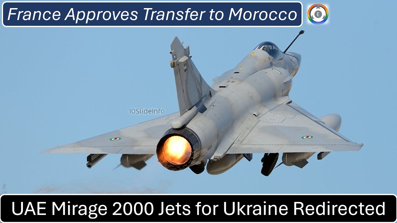 UAE Mirage 2000 for Ukraine Redirected | France Approves Transfer to ...