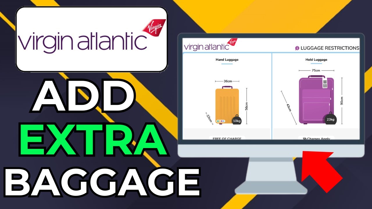 HOW TO ADD EXTRA BAGGAGE IN VIRGIN ATLANTIC (20260 - YouTube