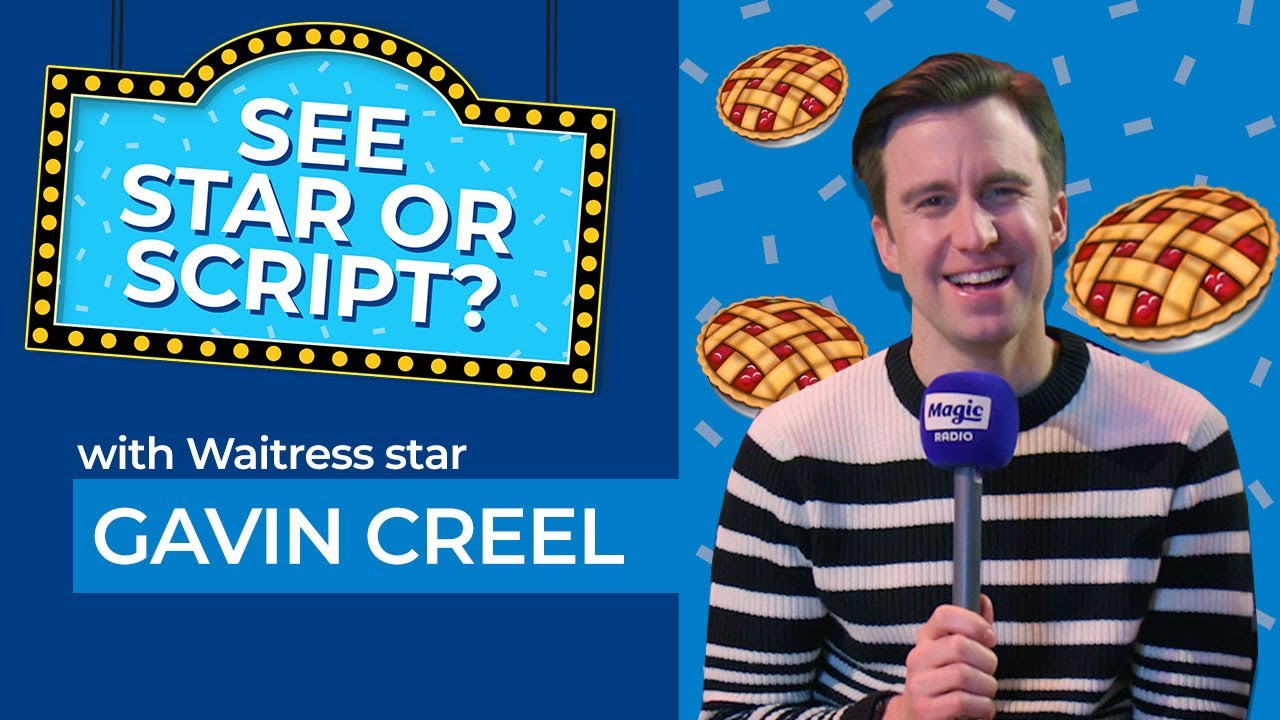 Waitress London star Gavin Creel plays See Star or Script! | Magic at ...