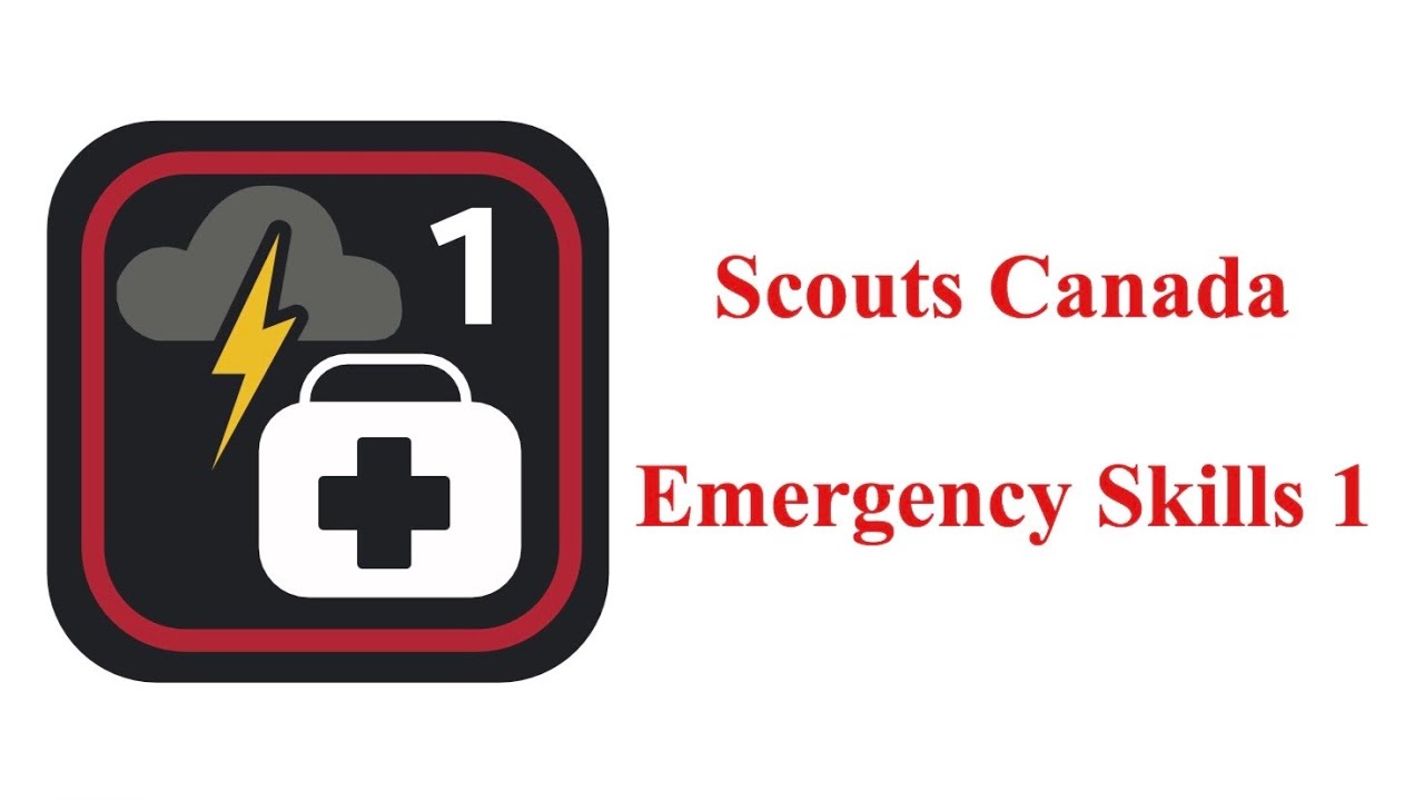 Scouts Canada Emergency Skills 1 - YouTube