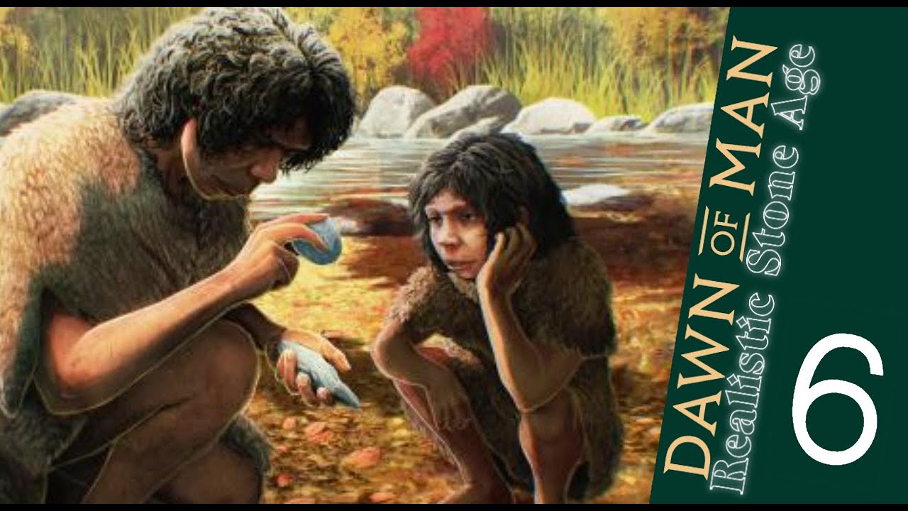 Dawn Of Man: S6 Ep13 - Realistic Stone Age - The children are the ...