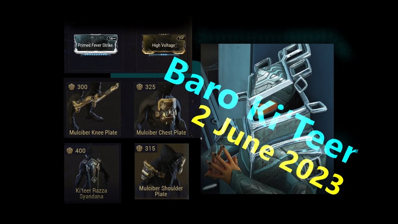 Baro Ki'Teer Shop , 2 June 2023 - Warframe Durviri Paradox - YouTube