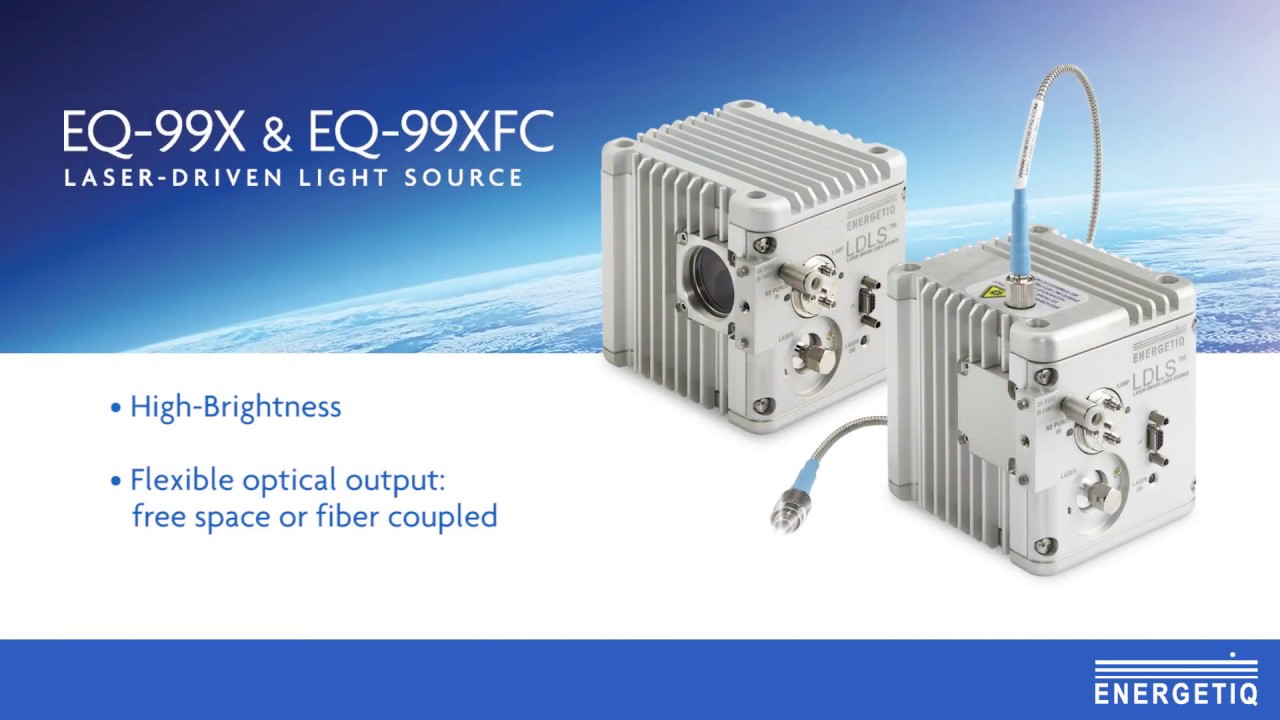 Laser-Driven Light Sources (LDLS™) by Energetiq Technology, Inc - YouTube