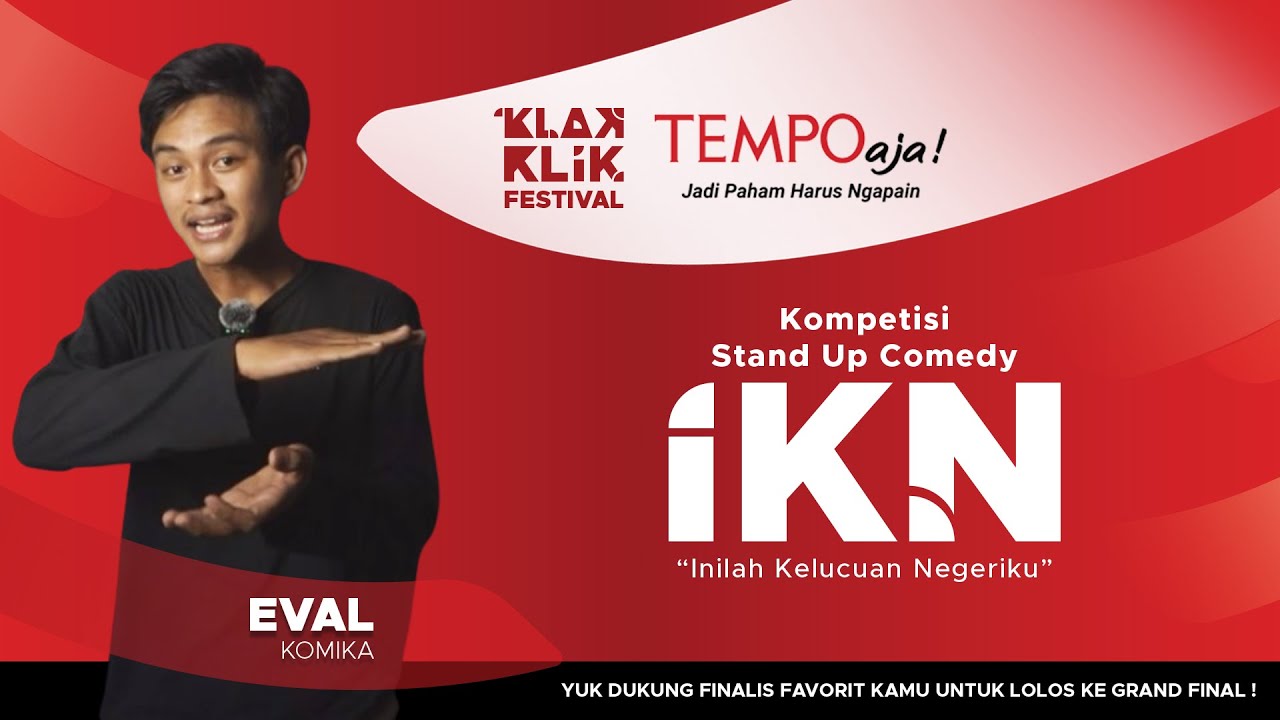 Eval Sundado - Kompetisi Stand Up Comedy IKN Tempo - YouTube