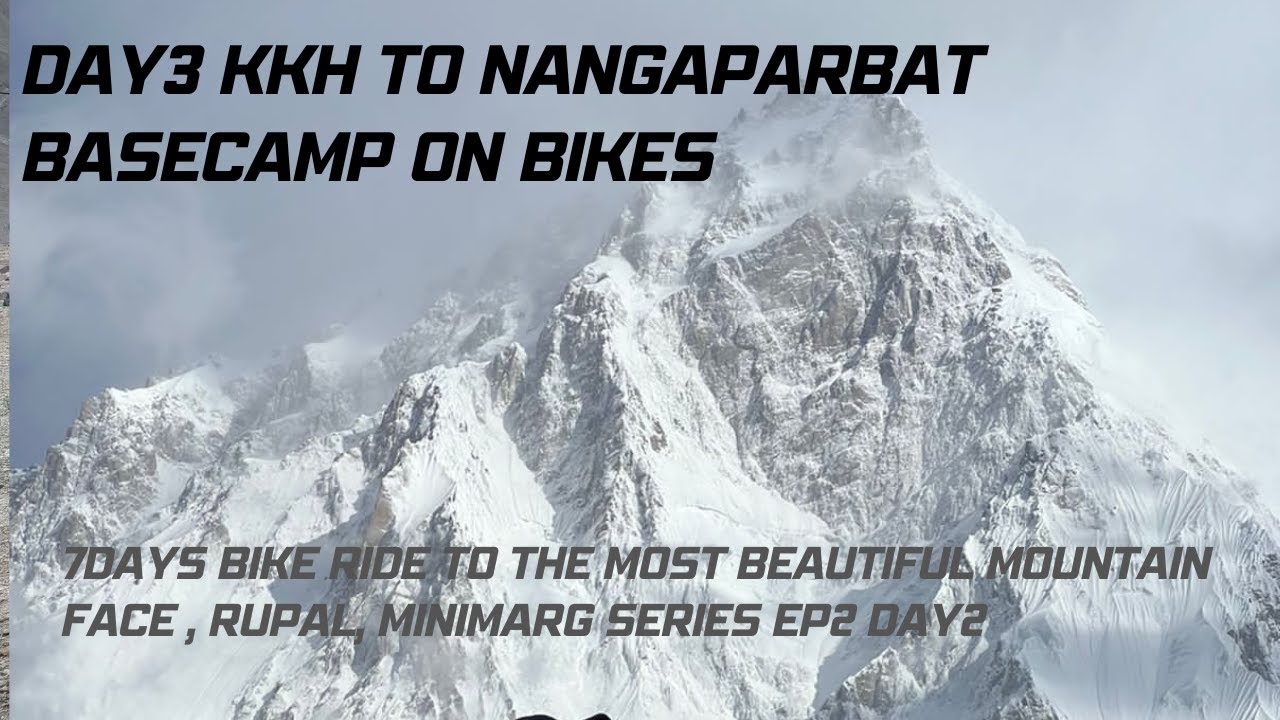 Bike ride from KKH to Nangaparbat rupal basecamp| Thalichi to Basecamp ep 03 (day3) # ...