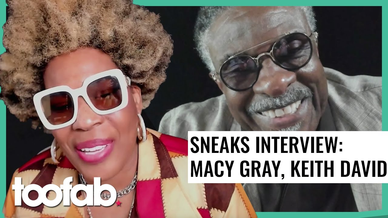 Sneaks' Stars Keith David & Macy Gray Reveal Their Outside the Box ...