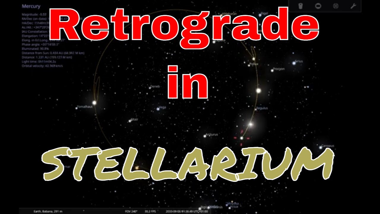 Viewing Retrogrades With Stellarium - YouTube